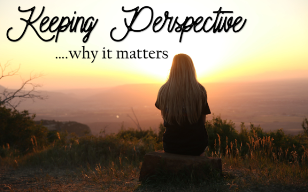 Keeping Perspective - Passing Down What's Important