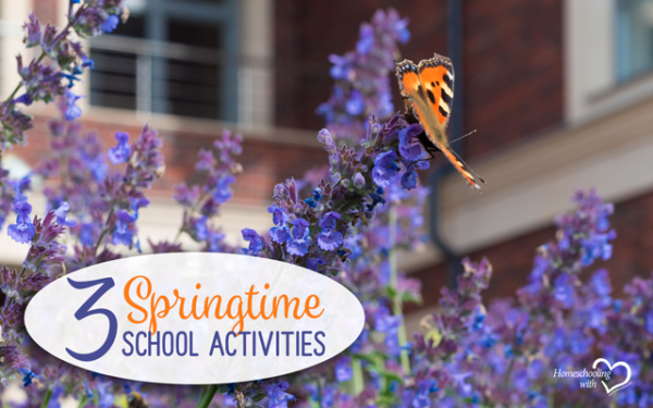 3 Springtime School Activities - Enjoy the Season by Schooling Outdoors!
