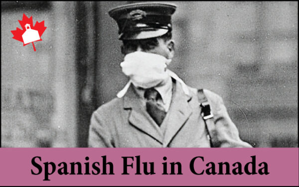 The Spanish Flu of 1918 in Canada - The Old Schoolhouse®
