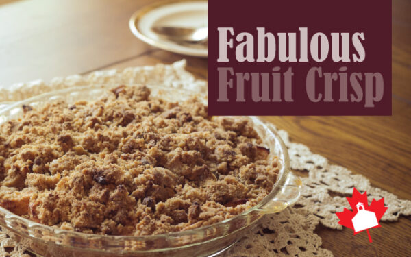 Fabulous Fruit Crisp - The Old Schoolhouse®