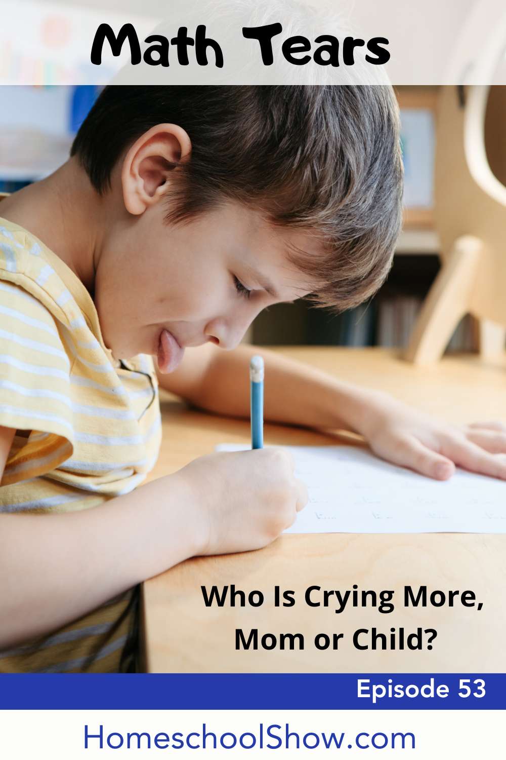 Episode 53: Math Tears: Who Is Crying More, Mom or Child? - The Old ...