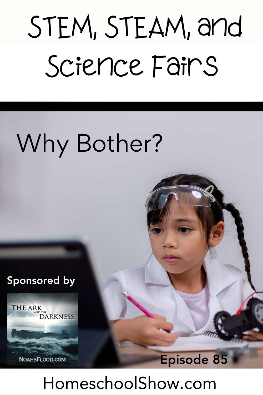 Episode 58: STEM, STEAM, and Science Fairs: Why Bother? - The Old ...