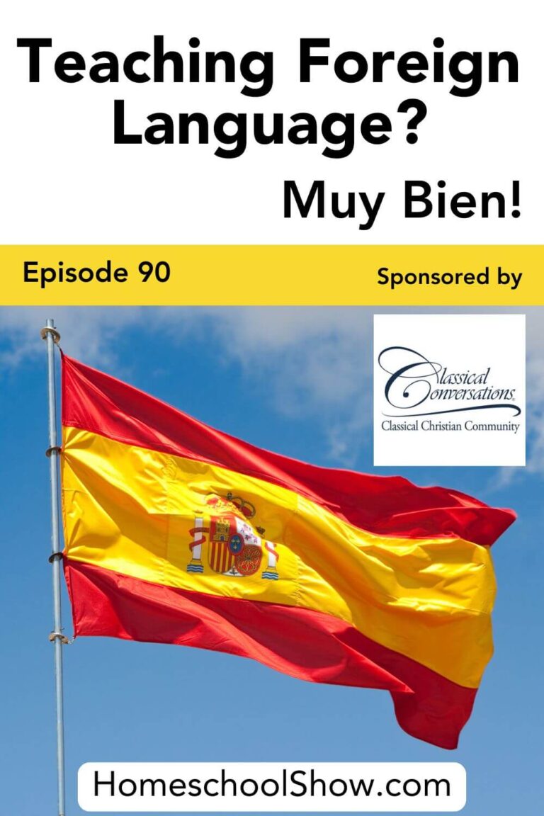 Episode 90: Teaching Foreign Language? Muy Bien! - The Old Schoolhouse®